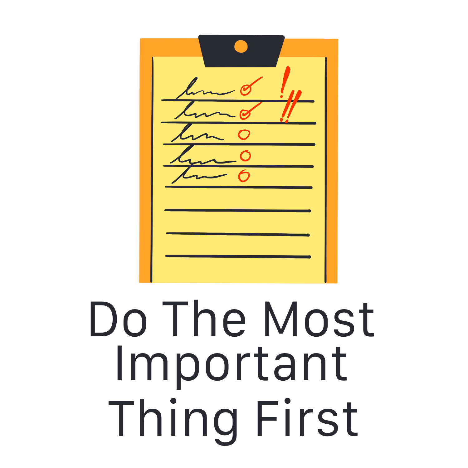 Inspirational Quote Do The Most Important Thing First Motivational Sti