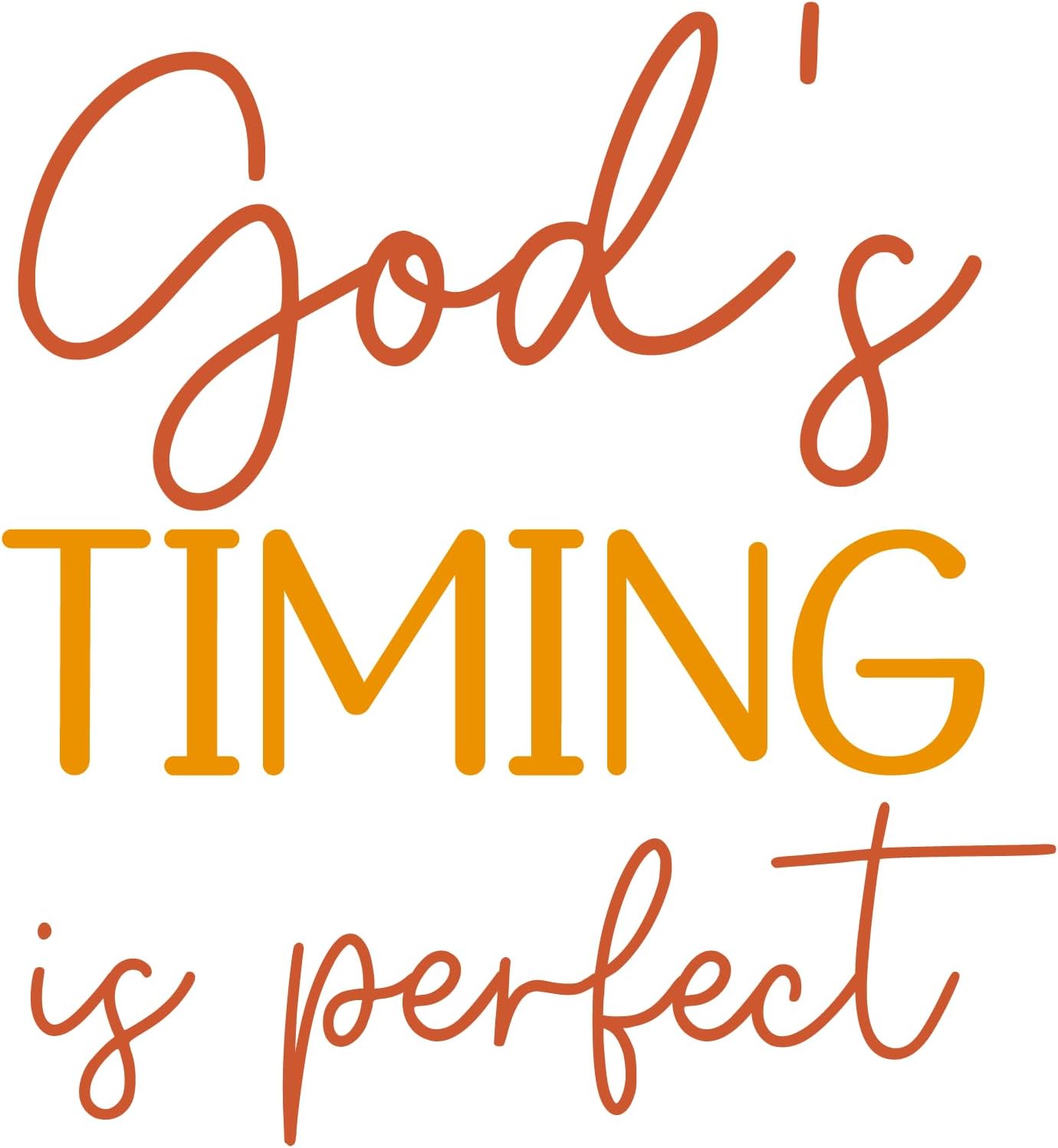 Inspirational Quote "God's Timing is Perfect" Motivational Sticker Vin ...