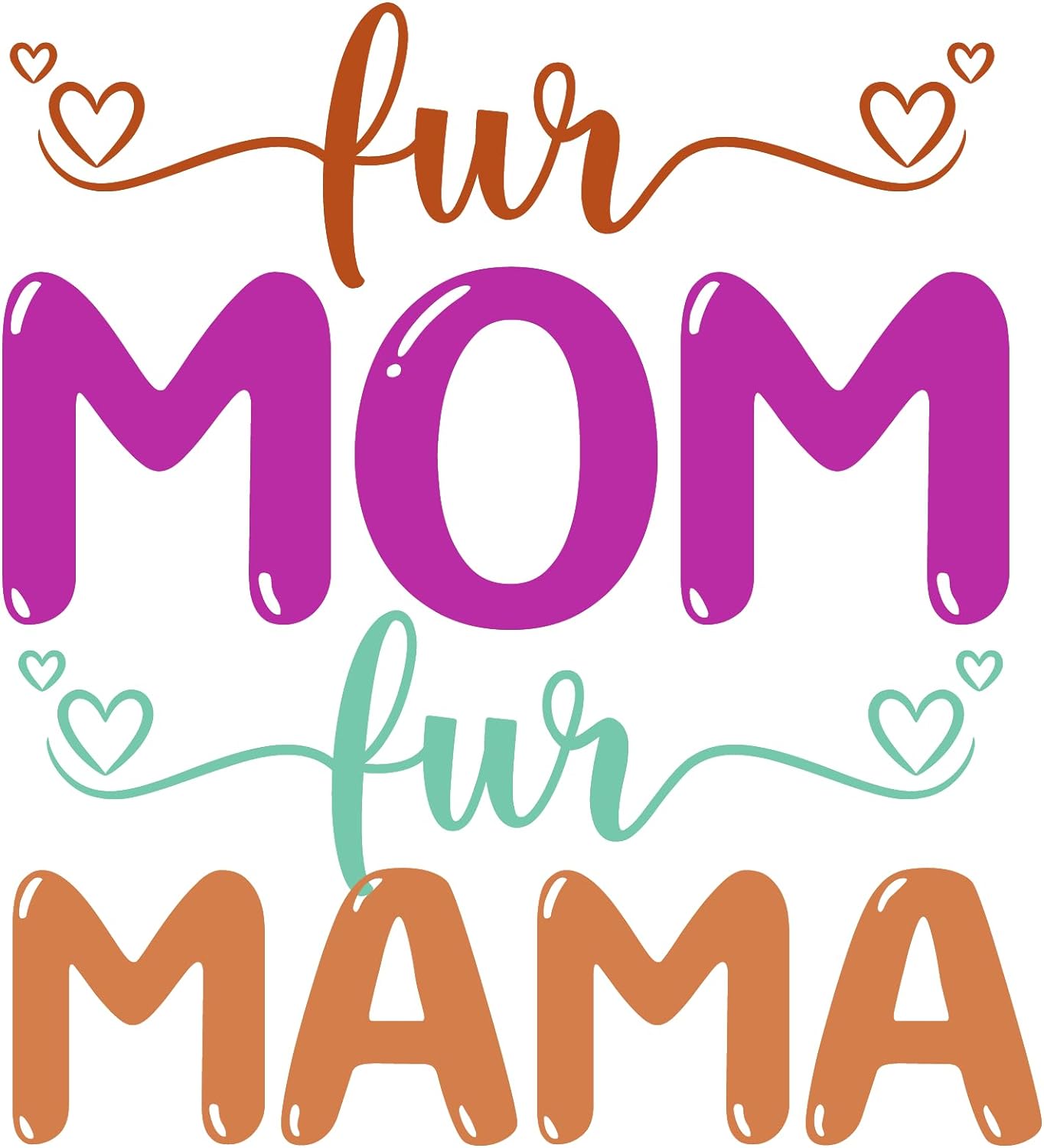 Inspirational Quote "Fur Mom Fur Mama" Motivational Sticker Vinyl Deca