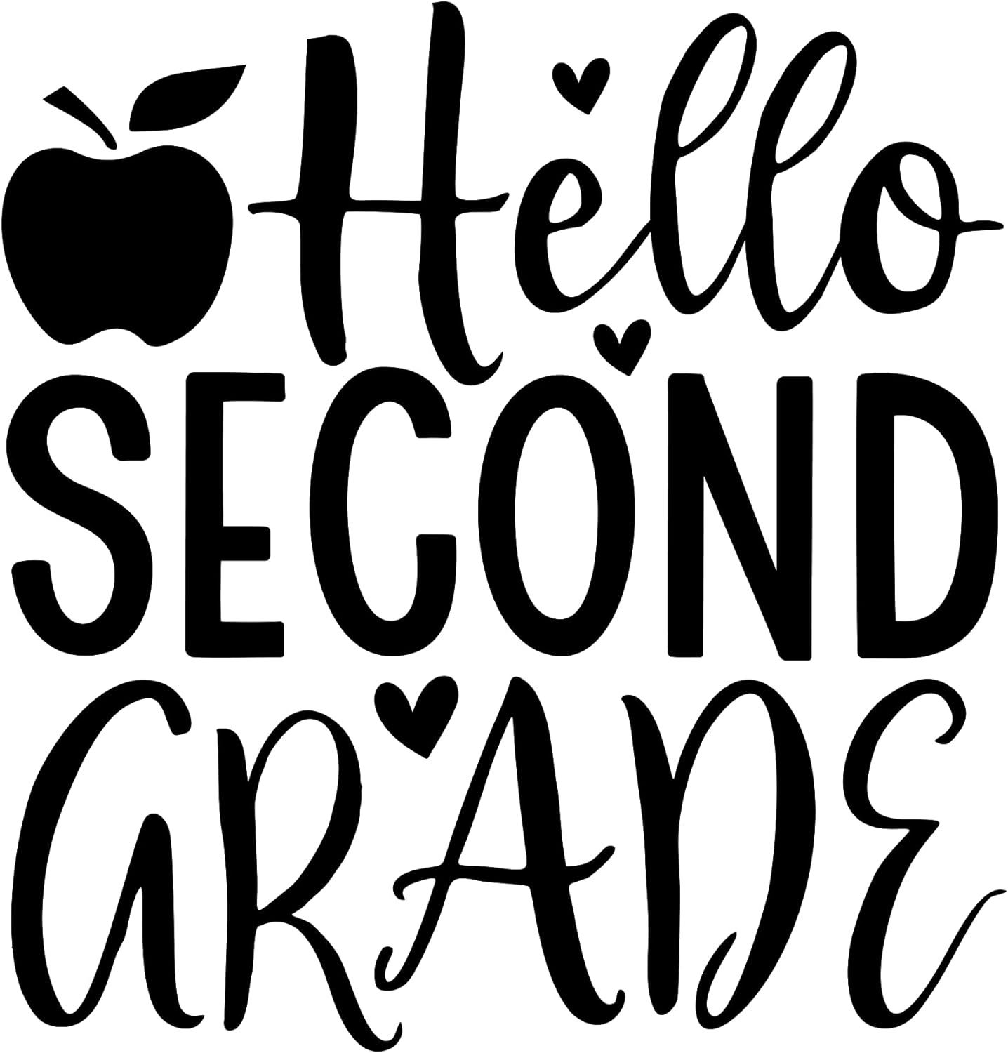 Inspirational Quote "Hello Second Grade," Motivational Sticker Vinyl D