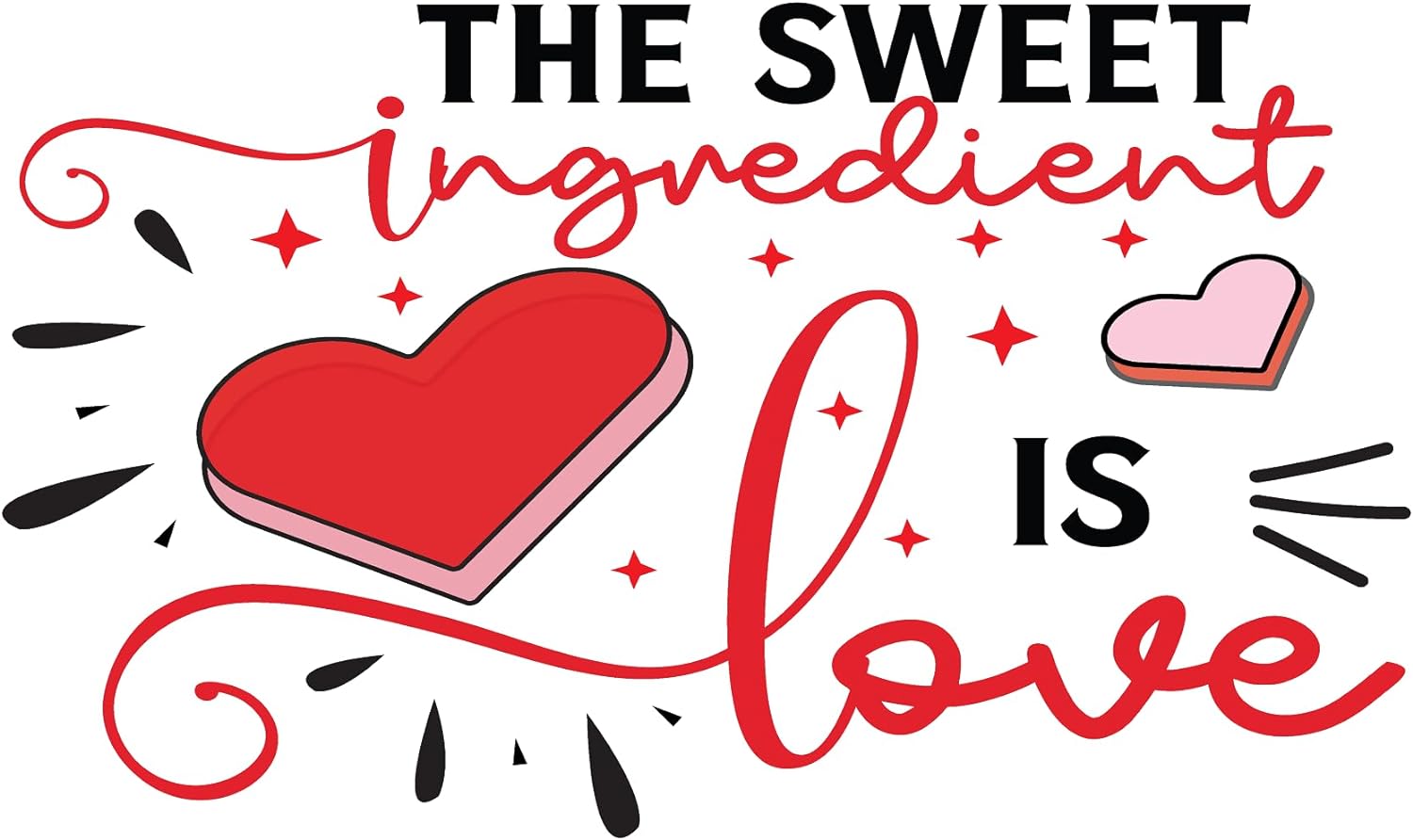Inspirational Quote The Sweet Ingredient is Love Motivational Sticker