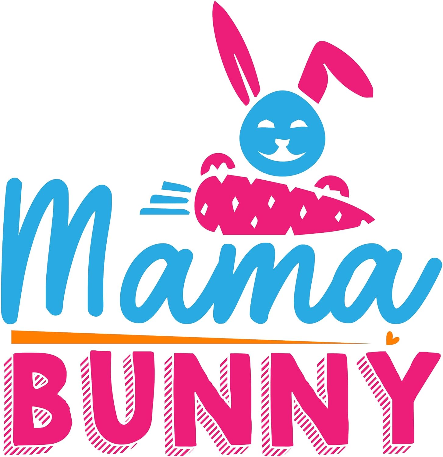 Inspirational Quote "Mama Bunny" Motivational Sticker Vinyl Decal Moti