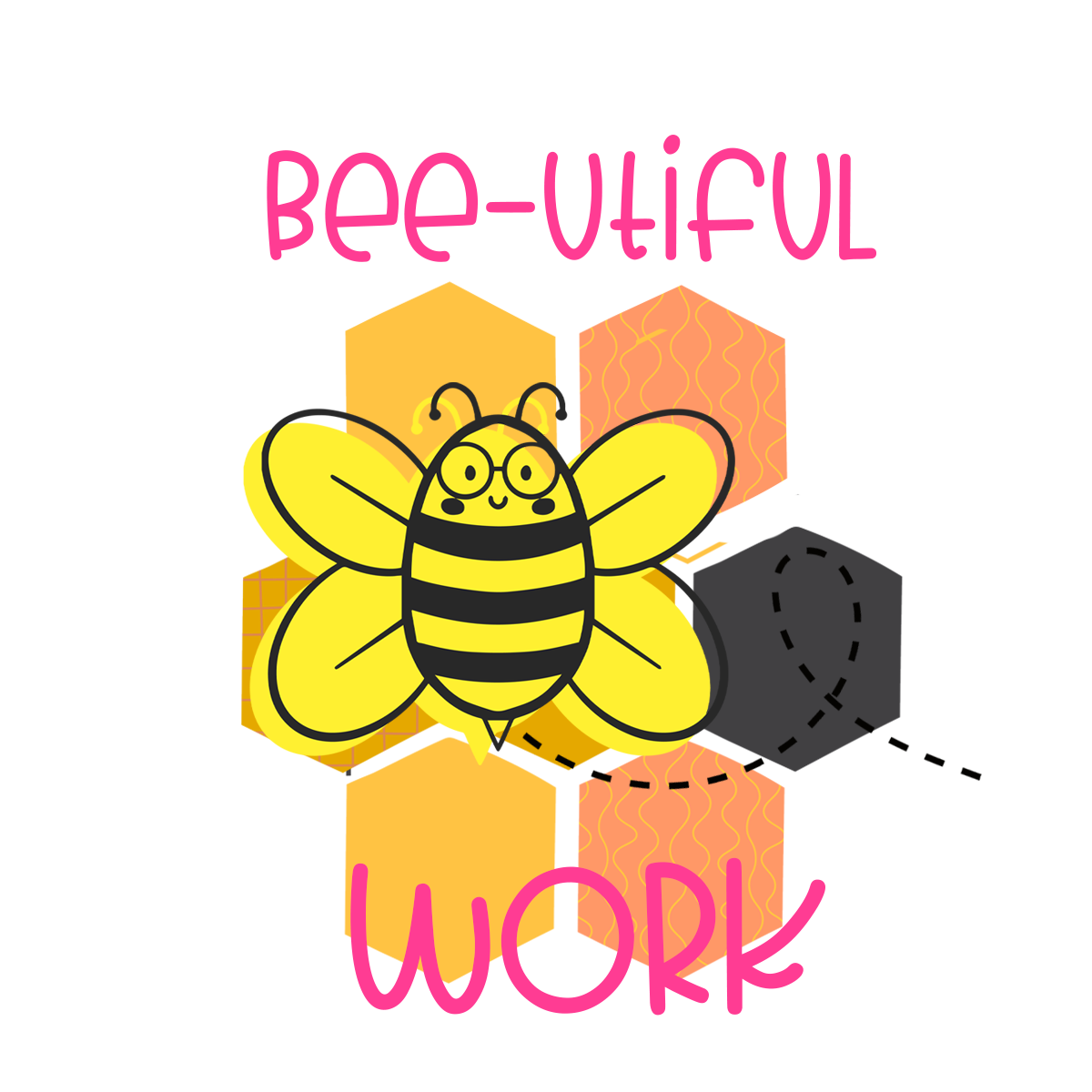 Inspirational Quote "Bee-Utiful Work" Motivational Sticker Vinyl Decal