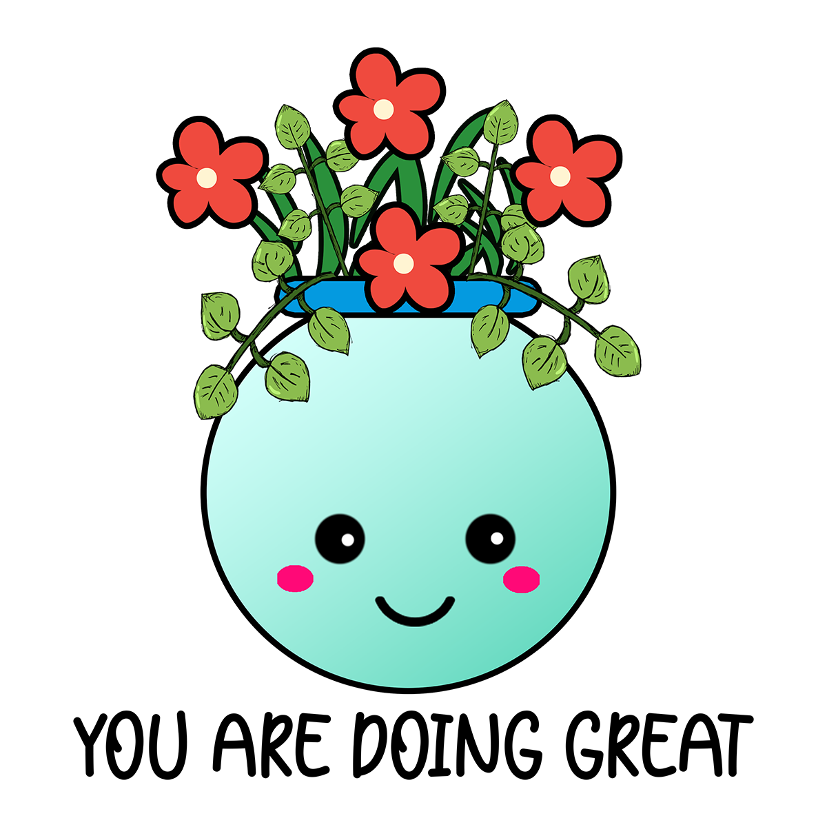 Inspirational Quote You are Doing Great Gift Motivational Sticker Viny