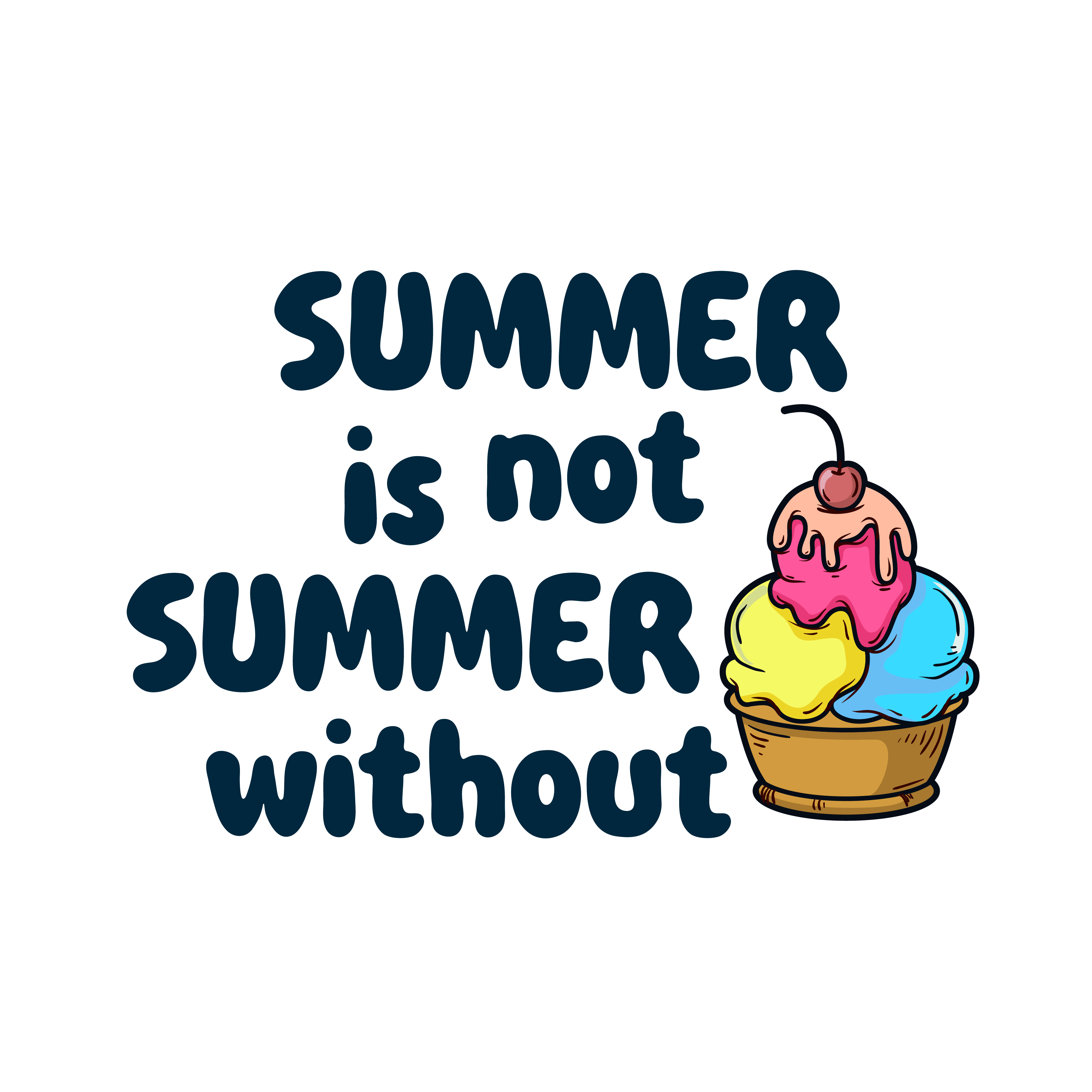Inspirational Quote "Summer is not Summer without" Motivational Sticke