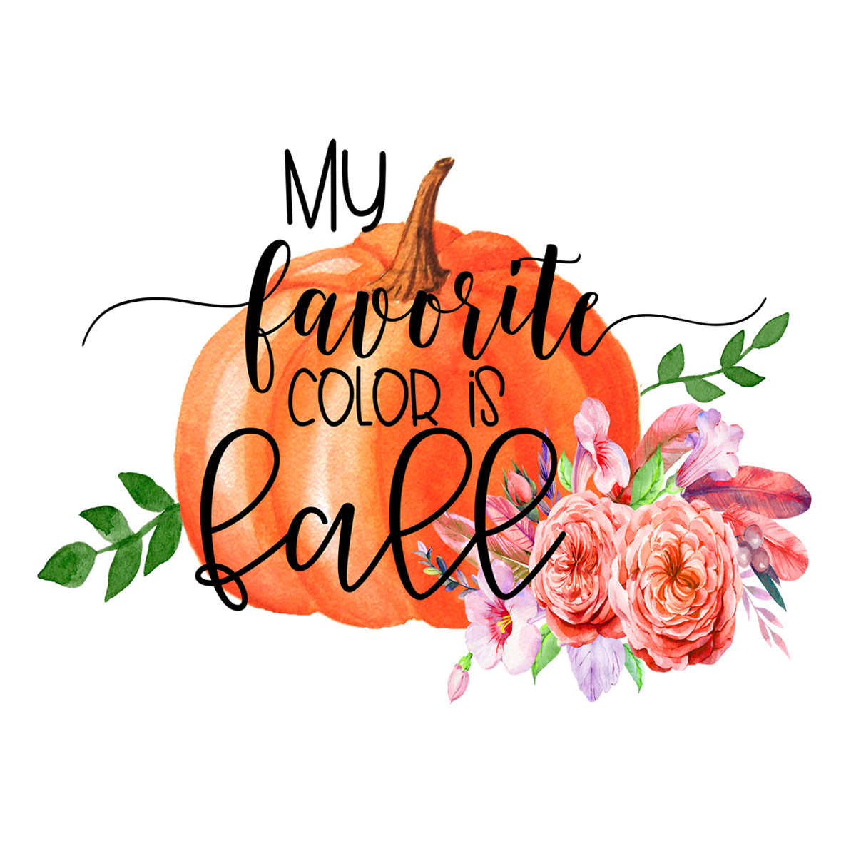 Inspirational Quote My Favorite Color Is Fall Motivational Sticker Vin