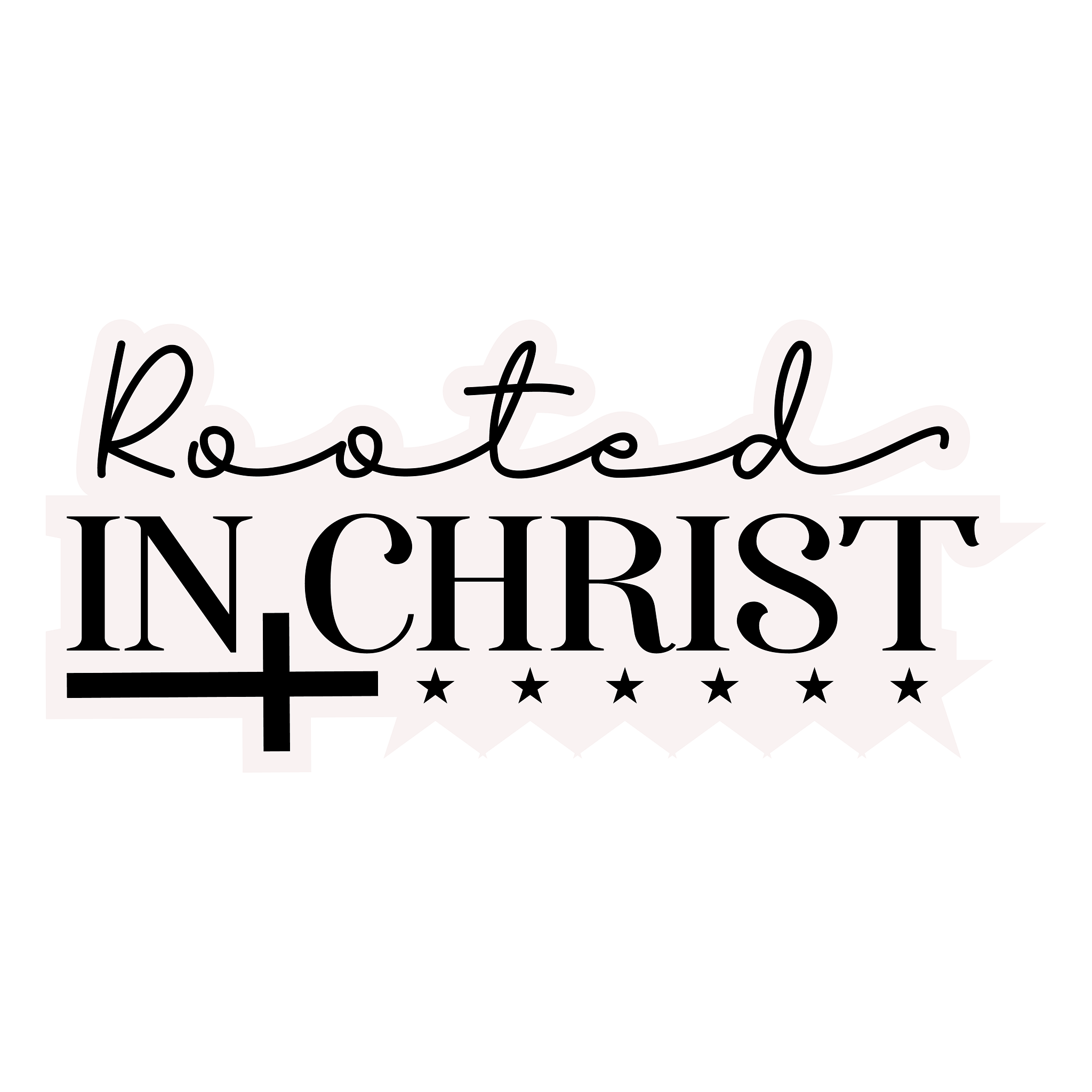 Inspirational Quote "Rooted in Christ" Motivational Sticker Vinyl Deca